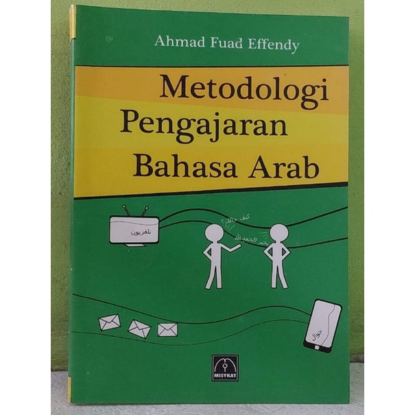 Jual METODOLOGI PENGAJARAN BAHASA ARAB ahmad fuad effendy | Shopee ...