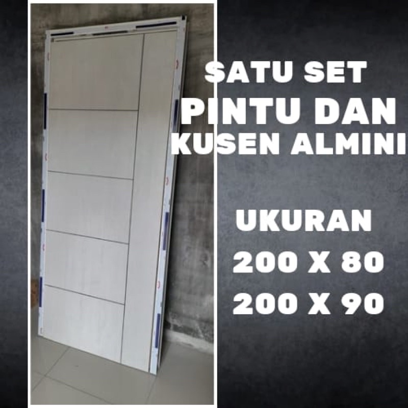 Jual SATU SET PINTU KAMAR DENGAN KUSEN ALUMUNIUM / SET PINTU DENGAN ...