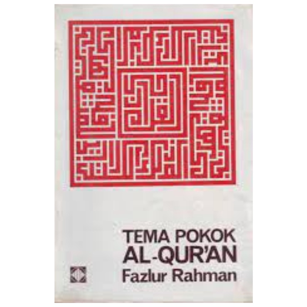 Jual Tema Pokok Al Qur'an - Fazlur Rahman - NR | Shopee Indonesia