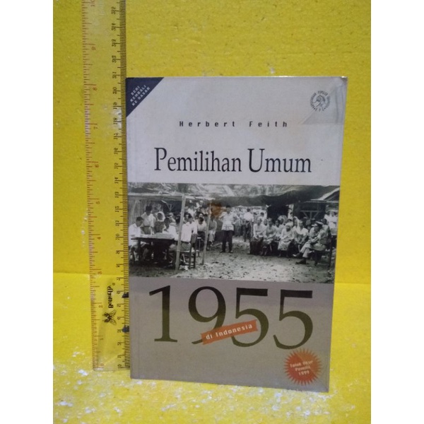 Jual Pemilihan Umum 1955 Di Indonesia By Herbert Feith | Shopee Indonesia