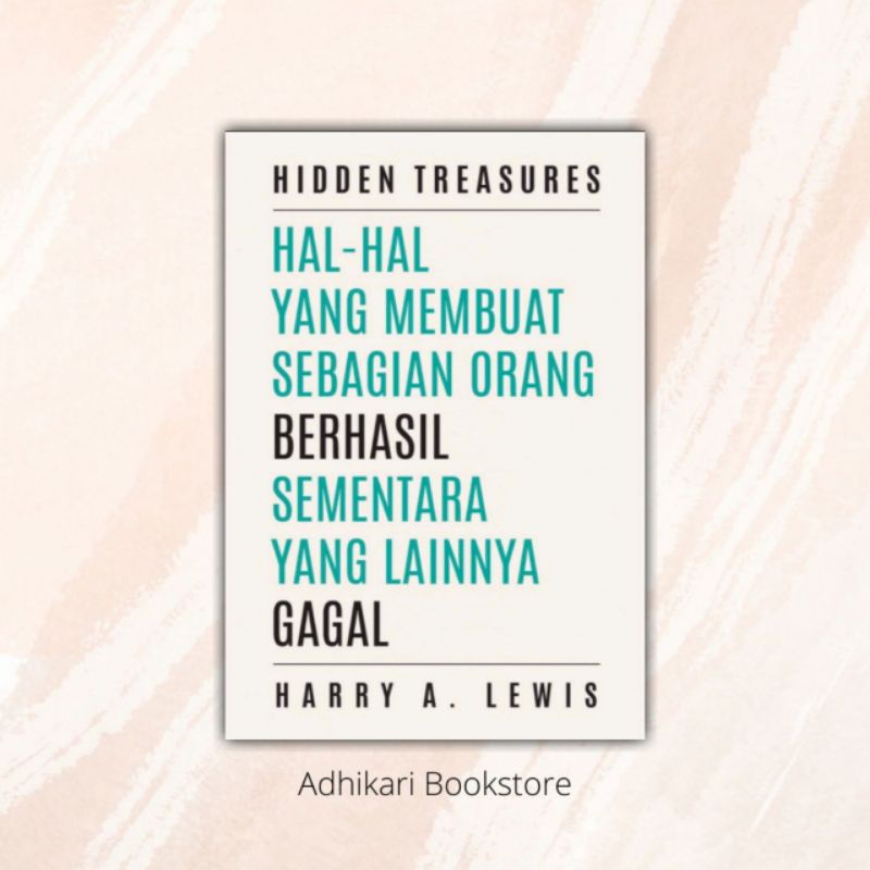 Jual Buku Hidden Treasures : Hal-Hal Yang Membuat Sebagian Orang ...