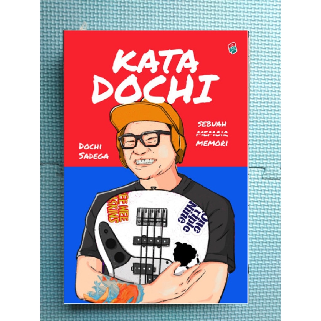 Jual Dochi Sadega - Kata Dochi : Sebuah Memoar New Edition | Shopee ...