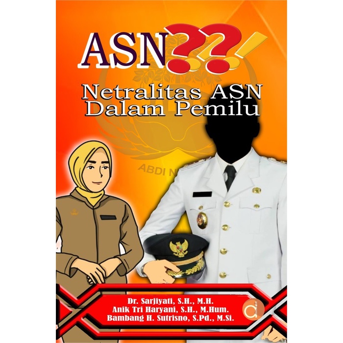 Jual Deepublish Buku ASN Netralitas ASN dalam Pemilu - BW | Shopee Indonesia
