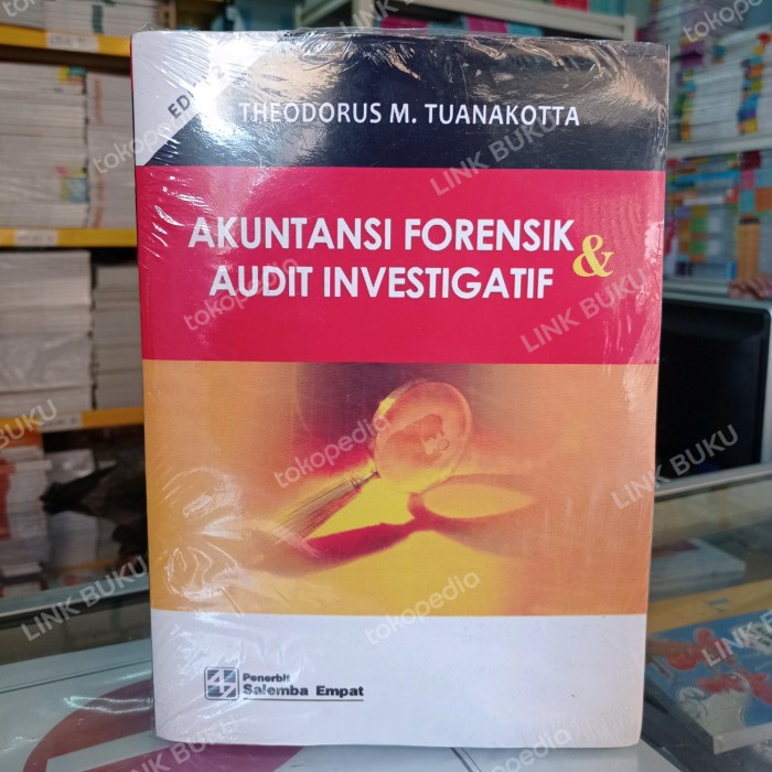 Jual Akn Buku Akuntansi Forensik Dan Audit Investigasi Edisi 2 ...