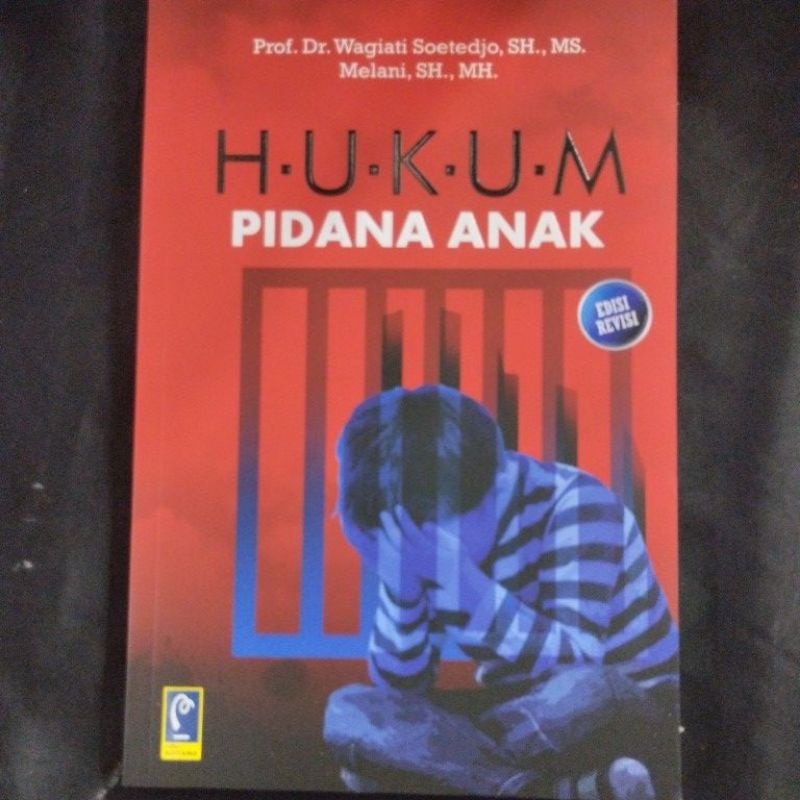Jual jual buku Hukum Pidana Anak by wagiati Soetedjo | Shopee Indonesia Jual jual buku Hukum Pidana Anak by wagiati Soetedjo | Shopee Indonesia