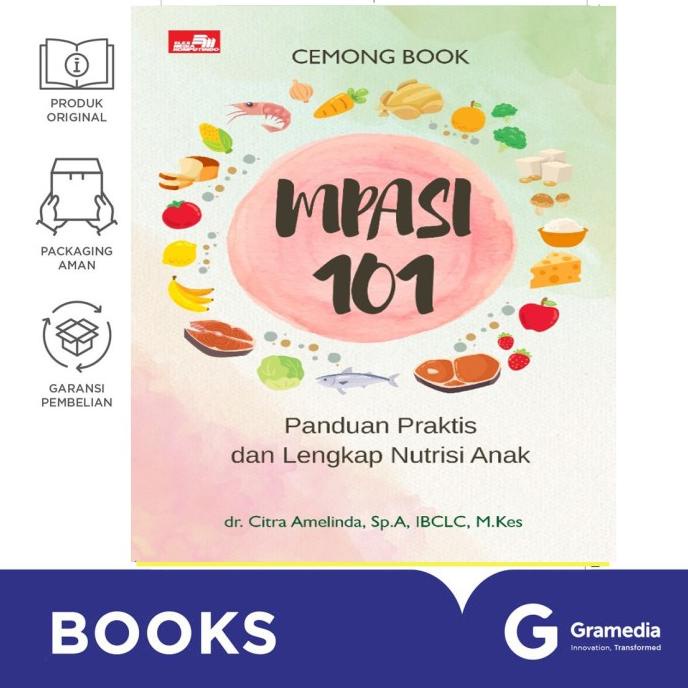Jual Cemong Book: MPASI 101, Panduan Praktis dan Lengkap Nutrisi Anak ...