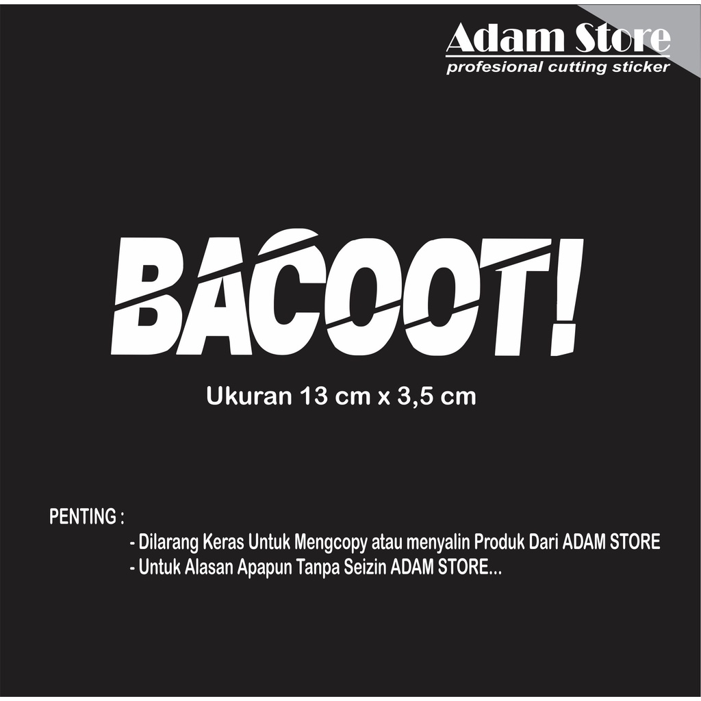 Jual BC01 sticker BACOOT! sticker motor sticker cutting sticker bacoot ...