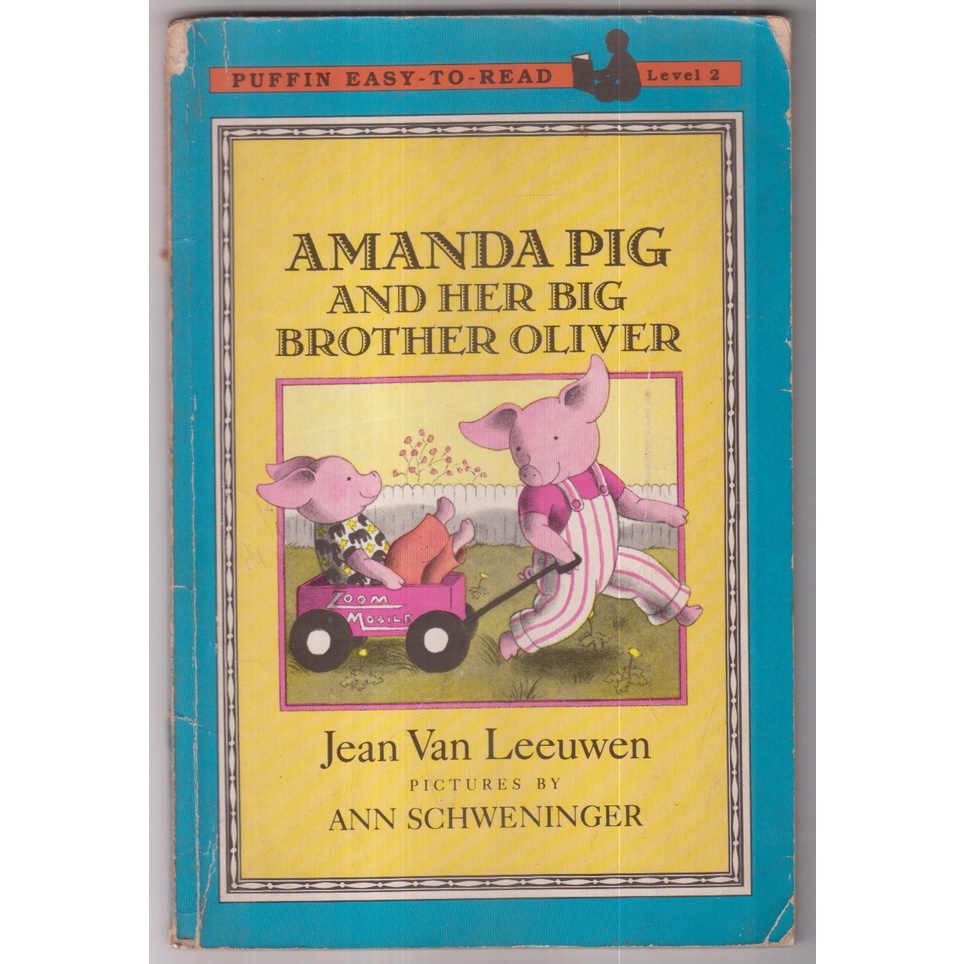 Jual BUKU JEAN VAN LEEUWEN - AMANDA PIG AND HER BIG BROTHER OLIVER ...