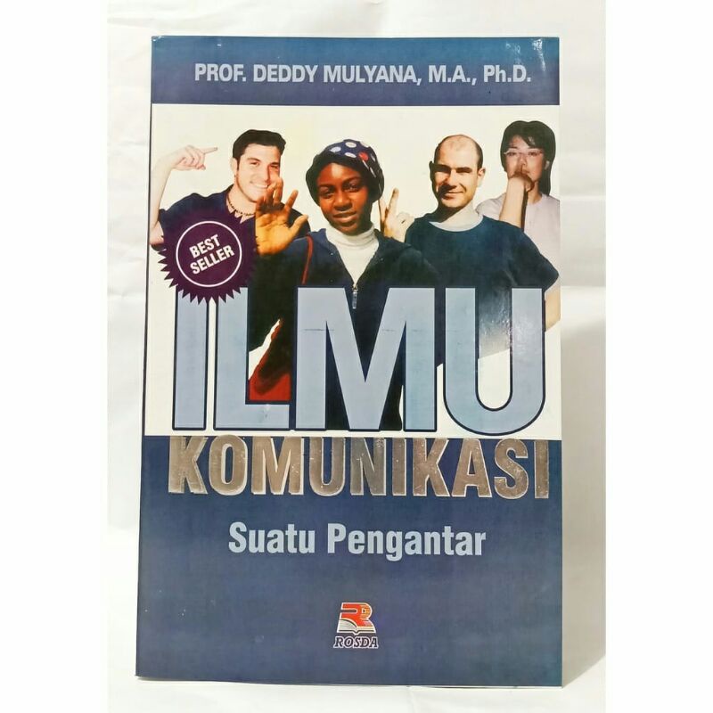 Jual Ilmu Komunikasi Suatu Pengantar - Prof. Deddy Mulyana, M.A., Ph.D. | Shopee Indonesia