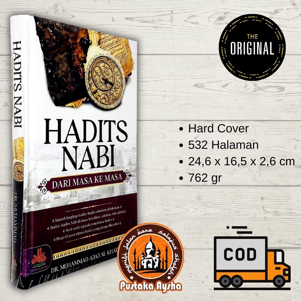 Jual Hadits Nabi Dari Masa Ke Masa - Pustaka Al Kautsar - Pustaka Aysha ...