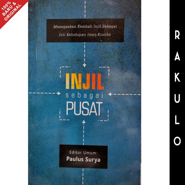 Jual Buku Injil Sebagai Pusat - Bedjo Lie, Benny Solihin, Charlotte ...