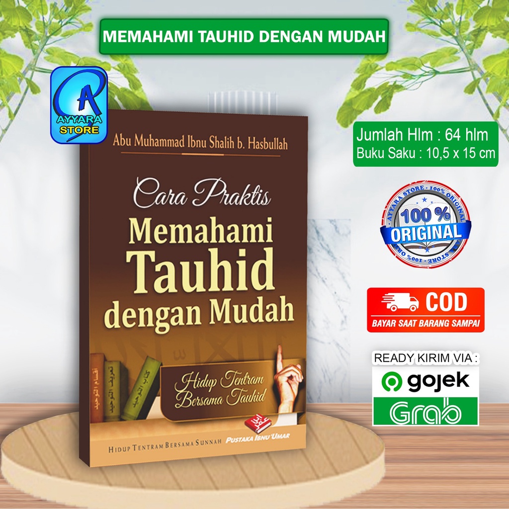 Jual Cara Praktis Memahami Tauhid dengan Mudah - Abu Muhammad Ibnu ...