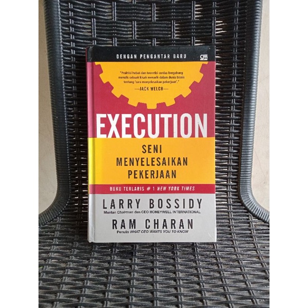 Jual Execution : Seni Menyelesaikan Pekerjaan (HC) - Larry Bossidy ...