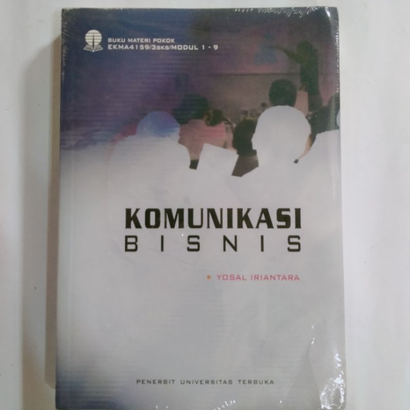 Jual BUKU MATERI POKOK EKMA4159/3 SKS/MODUL 1-9 KOMUNIKASI BISNIS UNIVERSITAS TERBUKA | Shopee ...