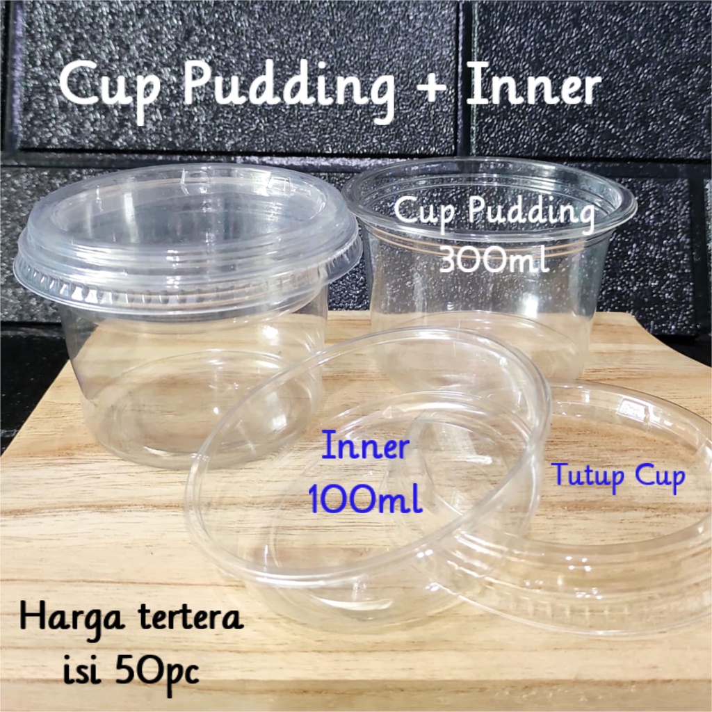Jual Cup Puding Inner PET 300ml 10oz isi 50pc/ Cup Puding / Wadah ...