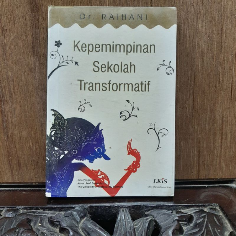 Jual Kepemimpinan Sekolah Transformatif - DR. Raihani | Shopee Indonesia