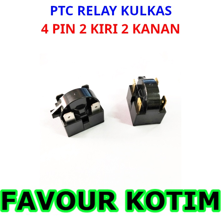 Jual RELAY PTC RILAI KULKAS KOMPRESOR 4 PIN 2 KIRI 2 KANAN FVKOTIM ...