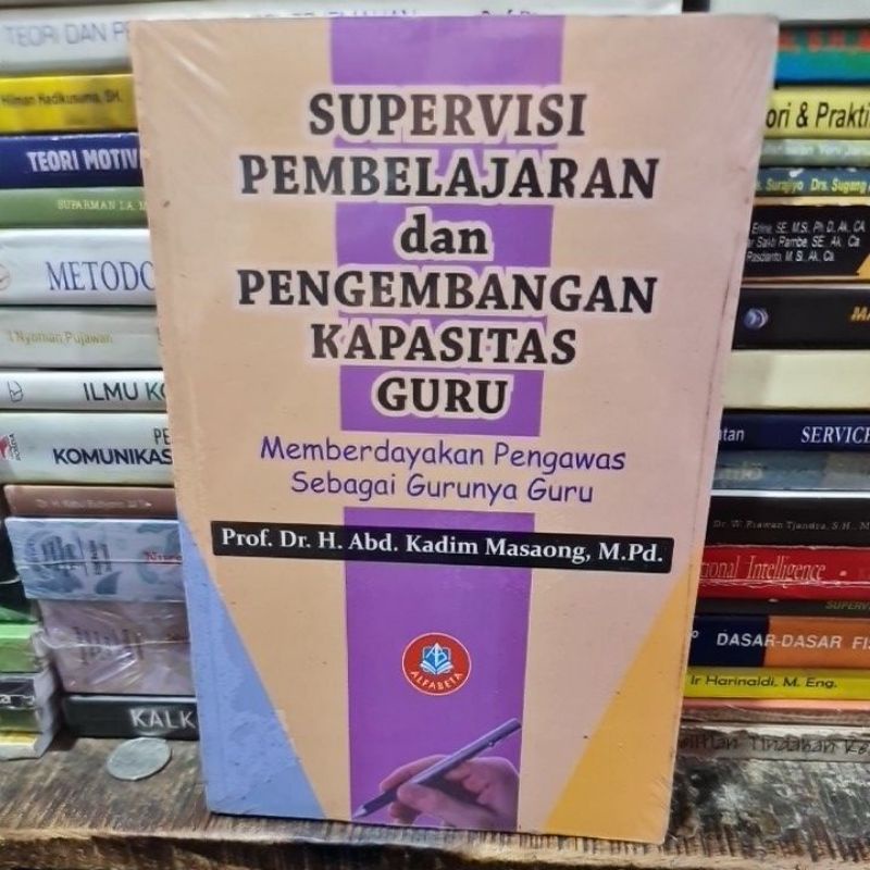 Jual Supervisi Pembelajaran Dan Pengembangan Kapasitas Guru By Prof Dr