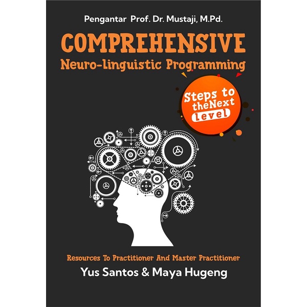 Jual Buku Comprehensive Neuro-Linguistic Programming Steps to the Next Level Resources to ...