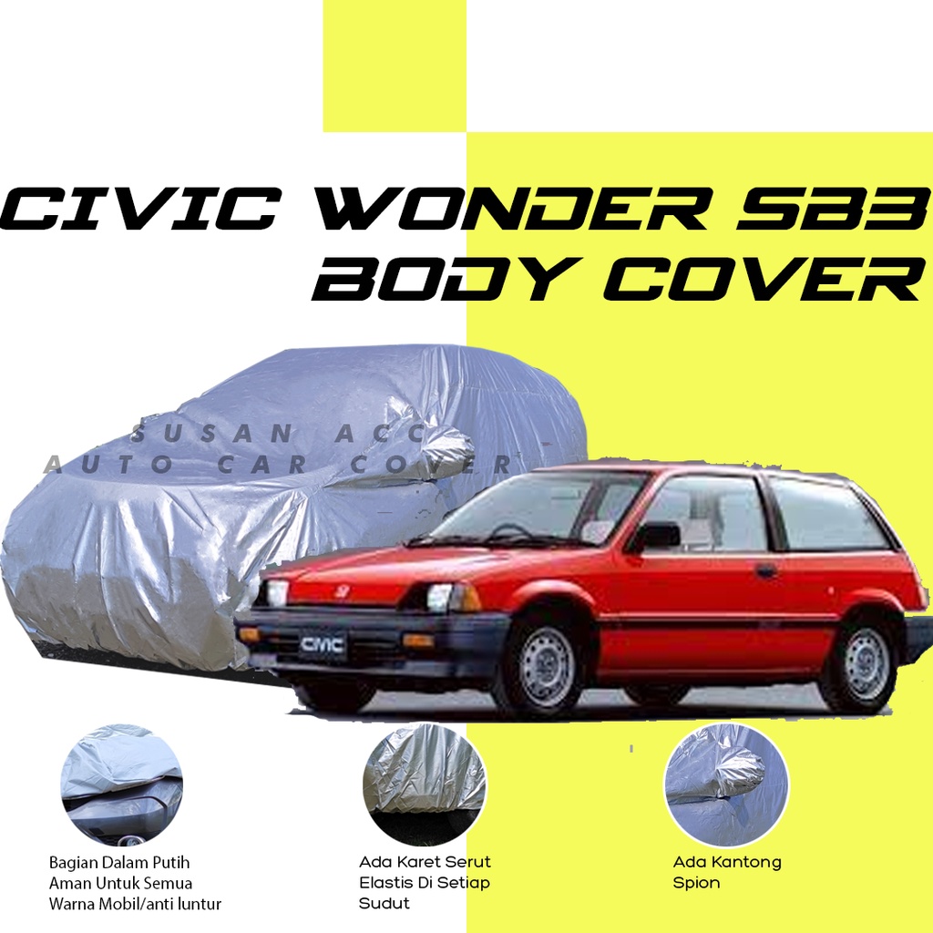 Jual Body Cover Mobil civic Sarung Mobil civic wonder civic wonder sb3 ...