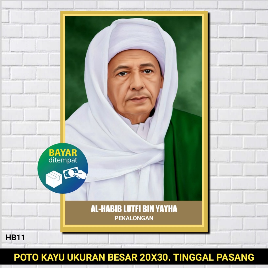 Jual POTO KAYU HABIB LUTFI BIN YAHYA / POSTER HABIB LUTFI BIN YAHYA ...