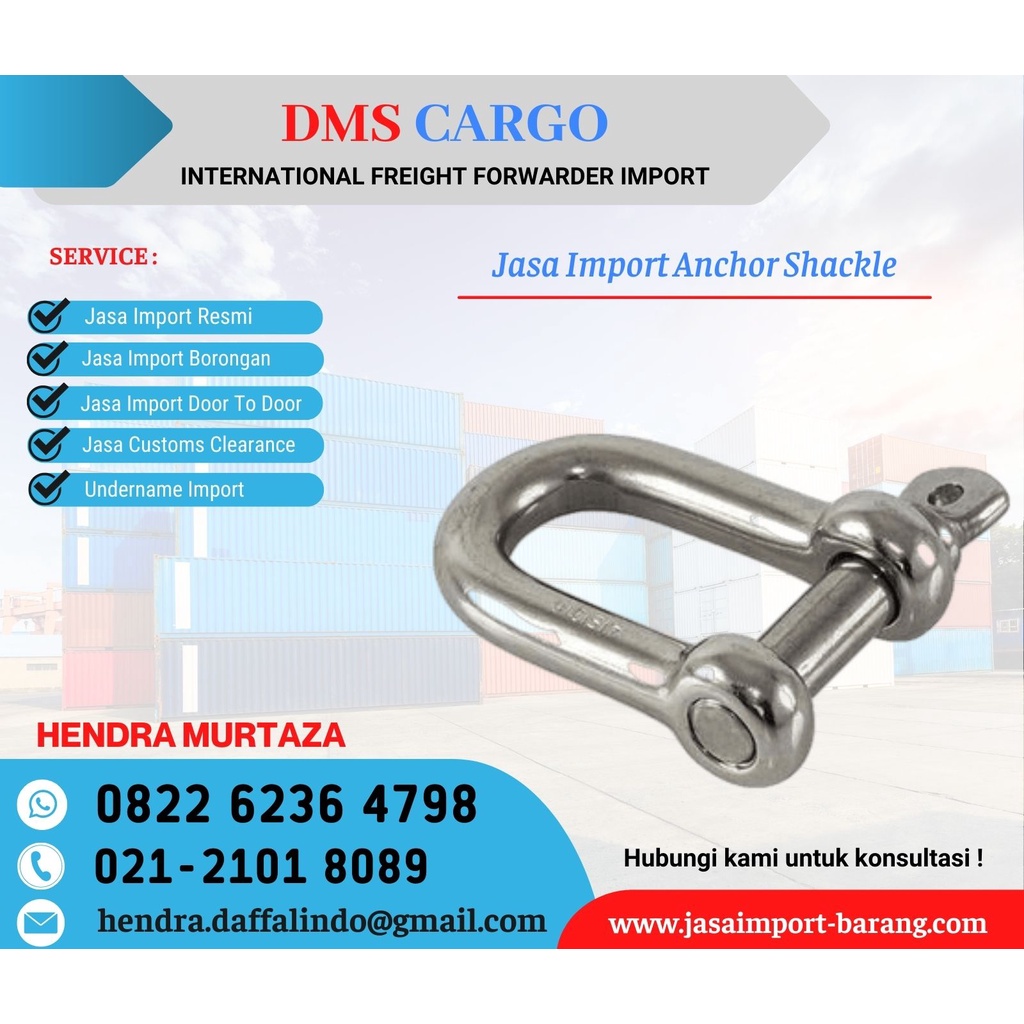 Jual Jasa Import Anchor Shackle Besi Baja | Undername Import PI Besi ...