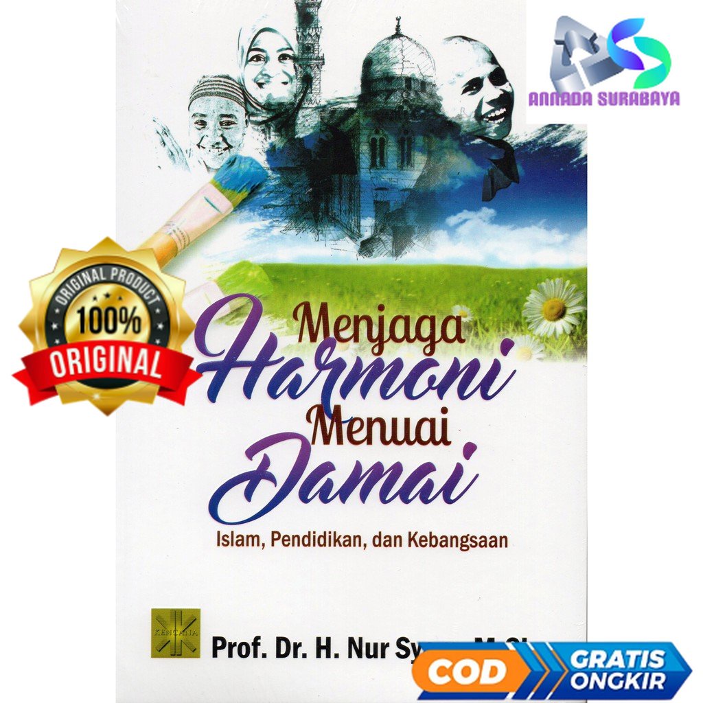 Jual Menjaga Harmoni Menuai Damai ( Islam, Pendidikan dan Kebangsaan ...
