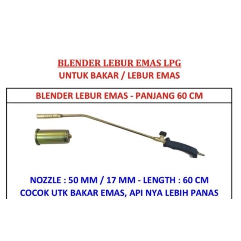 Jual ALAT Blender lebur 60 cm EMAS LPG Kuningan Heating TORCH | Shopee ...