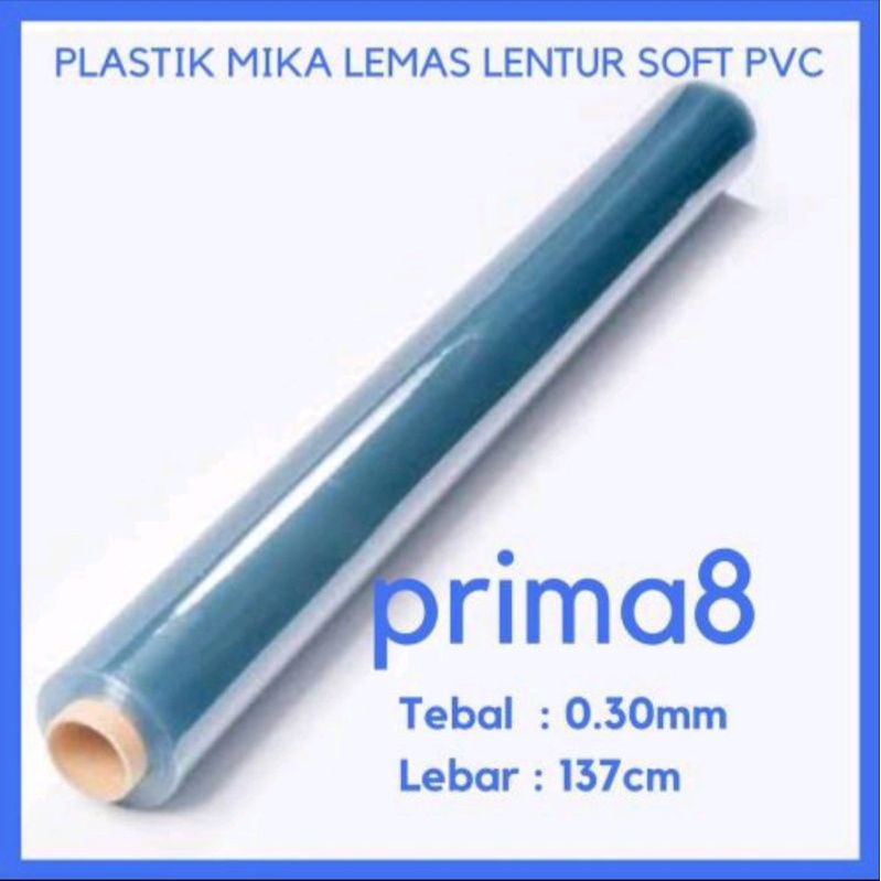 Jual Plastik Mika Lemas Lentur SOFT PVC Bening Tebal 030 0,30mm Lebar 137cm, 1 Roll Utuh ...