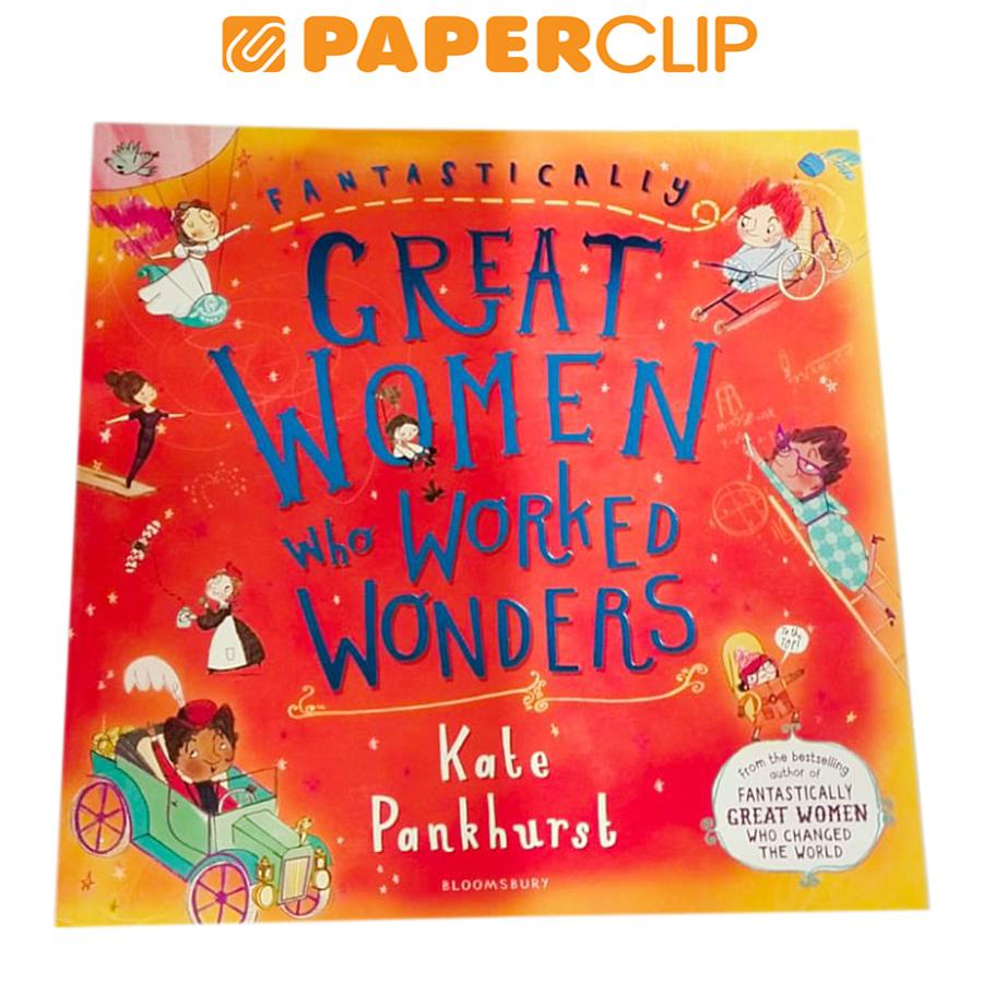 Jual FANTASTICALLY GREAT WOMEN WHO WORKED WONDERS | Shopee Indonesia