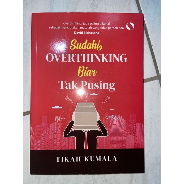 Jual Buku Sudahi Overthinking Biar Tak Pusing | Shopee Indonesia