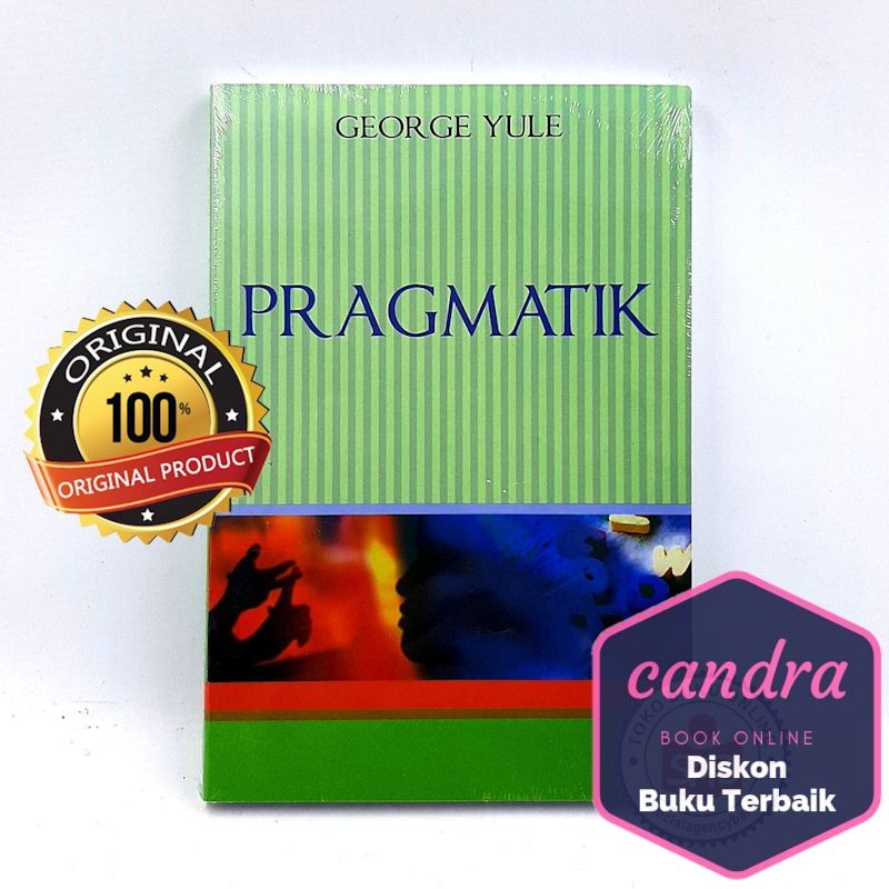 Jual BUKU PRAGMATIK - PENULIS GEORGE YULE | Shopee Indonesia