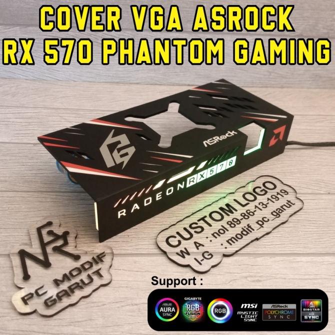 Jual Cover Vga Asrock Rx 570 Phantom Gaming Backplate Custom Logo Non ...