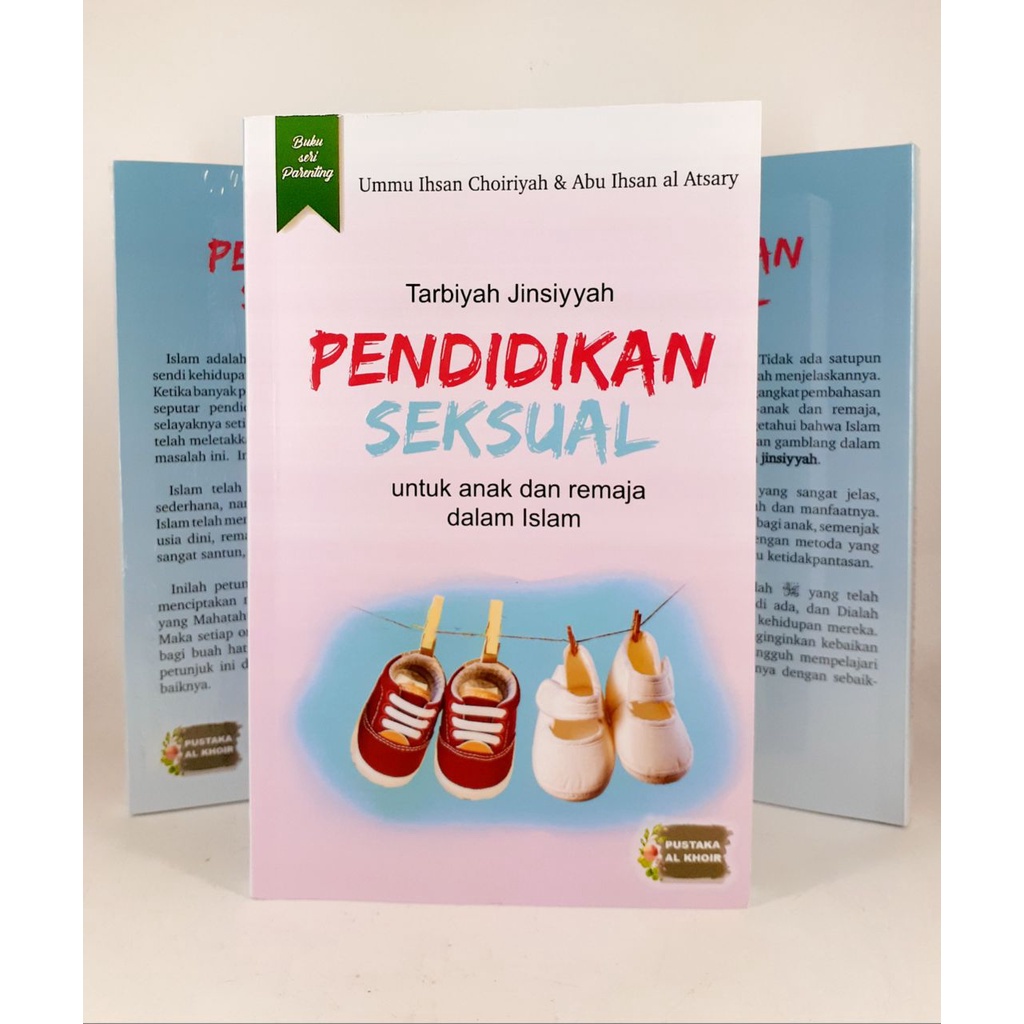 Jual Buku Tarbiyah Jinsiyyah Pendidikan Seksual Untuk Anak Dan Remaja Dalam Islam | Shopee Indonesia