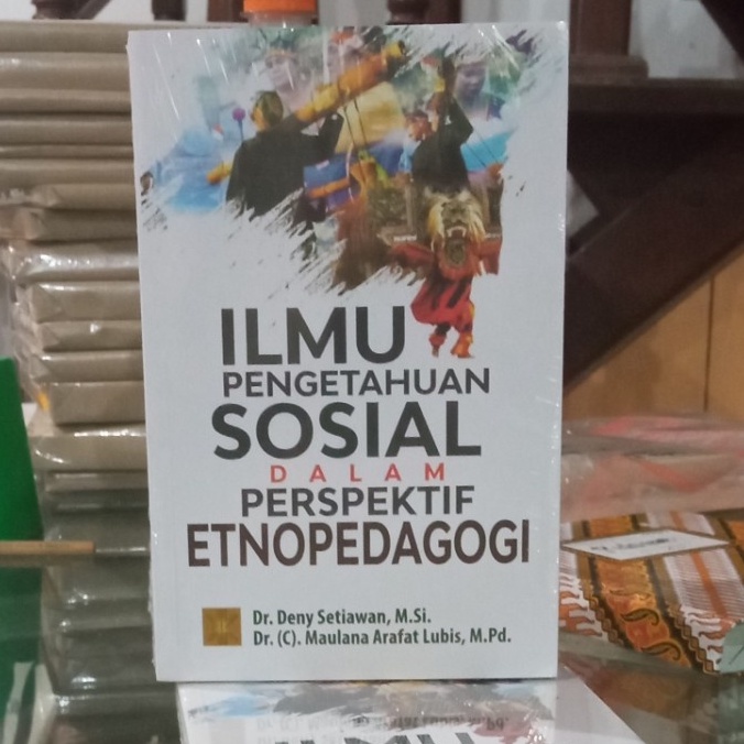 Jual Buku Ilmu Pengetahuan Sosial dalam Perspektif Etnopedagogi - Dr ...