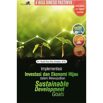Jual Buku Implementasi Investasi dan Ekonomi Hijau dalam Mewujudkan Sustainable Development ...
