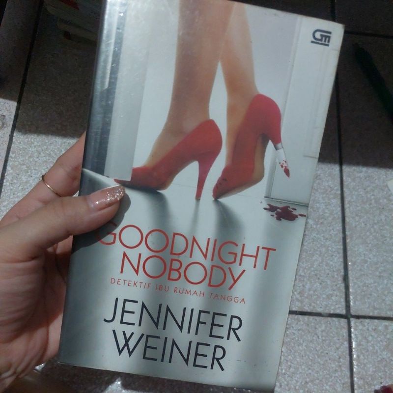 Jual GOODNIGHT NOBODY - JENNIFER WEINER | Shopee Indonesia