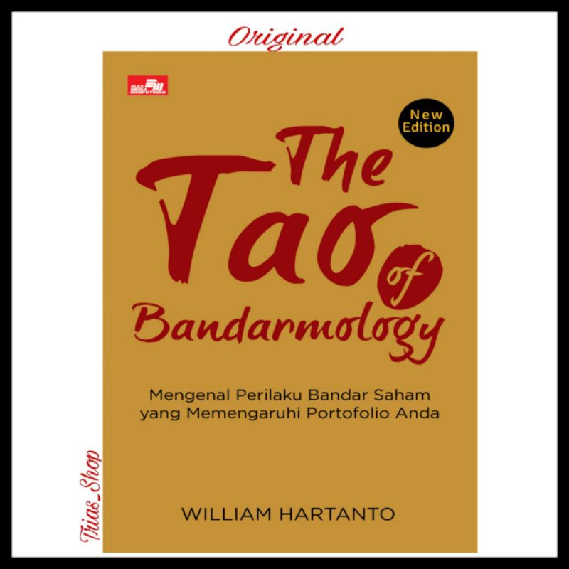 Jual Buku The Tao of Bandarmology Mengenal Dan Menjadi Bandar Saham ...