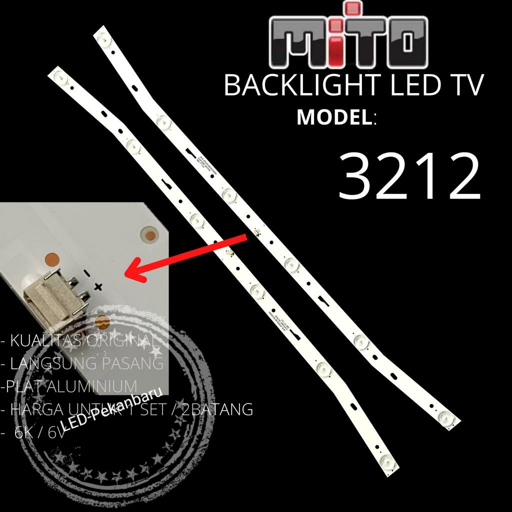 Jual BACKLIGHT LED TV MITO 3212 LAMPU BL 32 INC INC INCH 6K 6V | Shopee ...