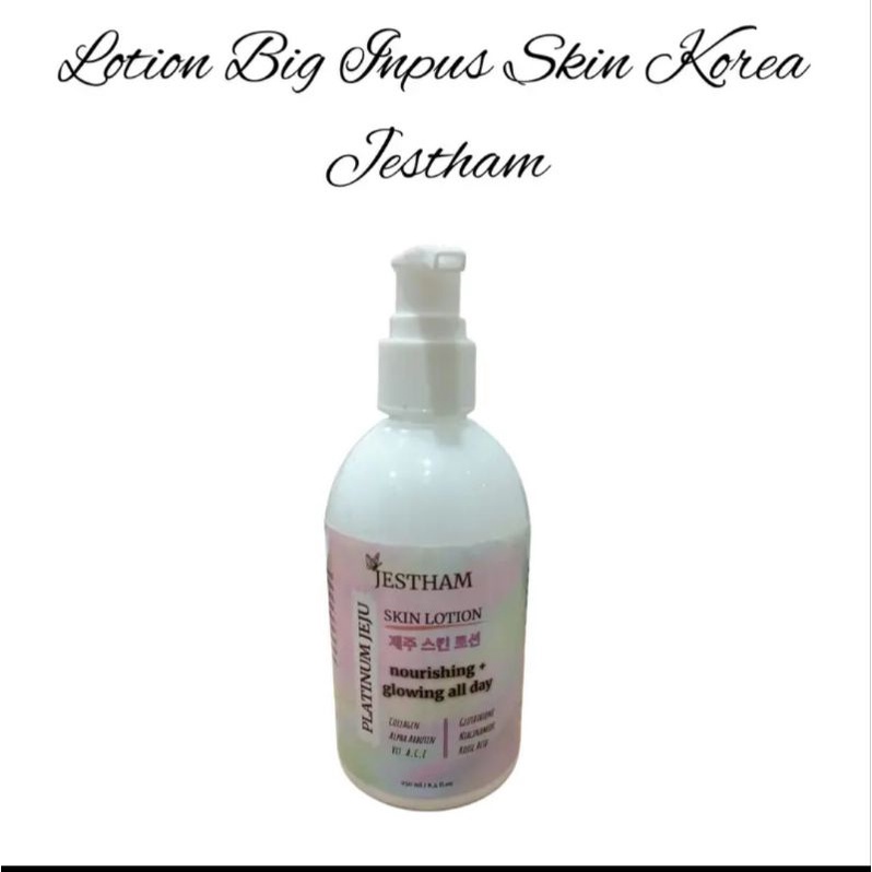 Jual Perawatan Lotion BIG INPUS Skin Korea Jestham | Shopee Indonesia