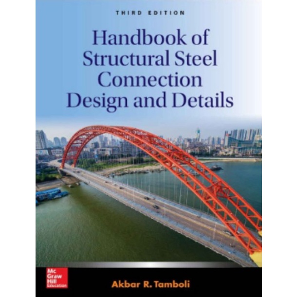 Jual Handbook of Structural Steel Connection Design and Details 3rd Edition | Shopee Indonesia
