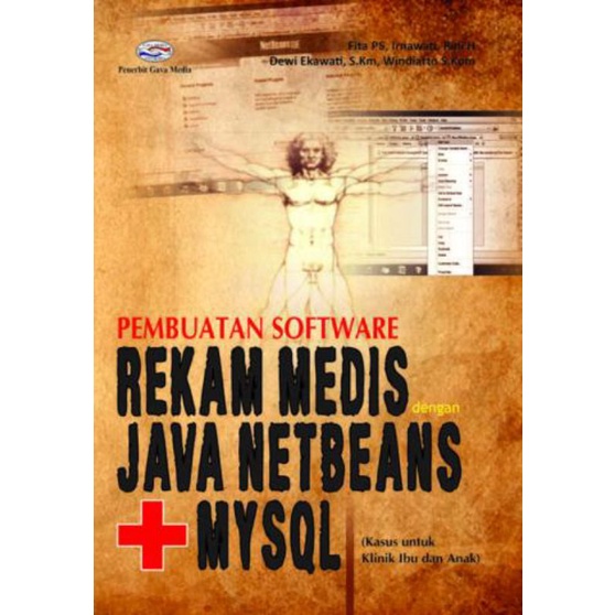 Jual Buku Pembuatan Software Rekam Medis dengan Java Netbeans + MySQL - Fita Puspita Sari ...