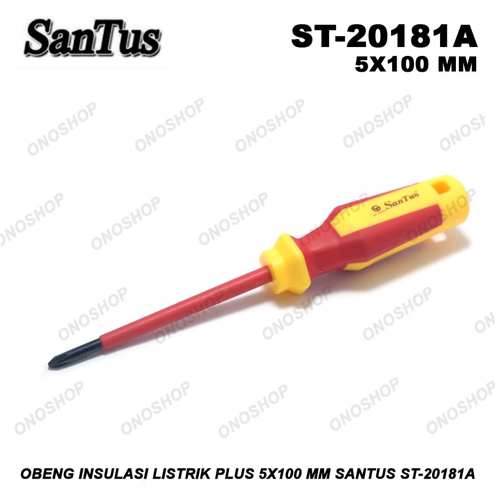 Jual Obeng Insulasi Listrik Plus 5x100 mm Santus ST-20181A | Shopee ...