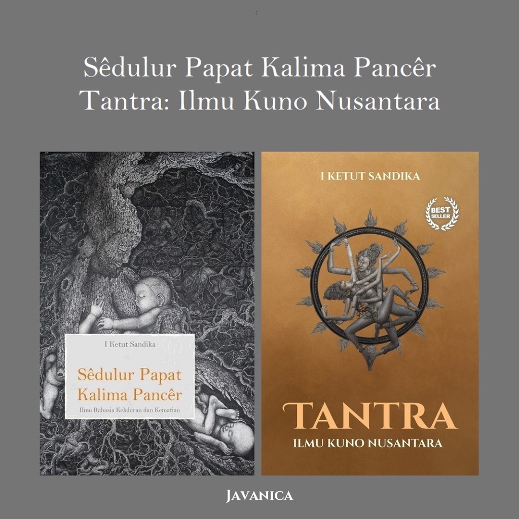 Jual Sedulur Papat Kalima Pancer, Tantra: Ilmu Kuno Nusantara | Shopee ...