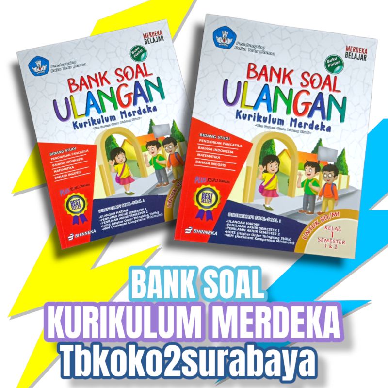 Jual BUKU BANK SOAL ULANGAN KELAS 1,2,4,5 SD KURIKULUM MERDEKA SEKOLAH PENGGERAK BHINNEKA ...