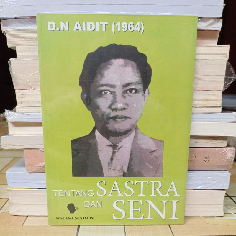 Jual TENTANG SASTRA DAN SENI : DN AIDIT | Shopee Indonesia