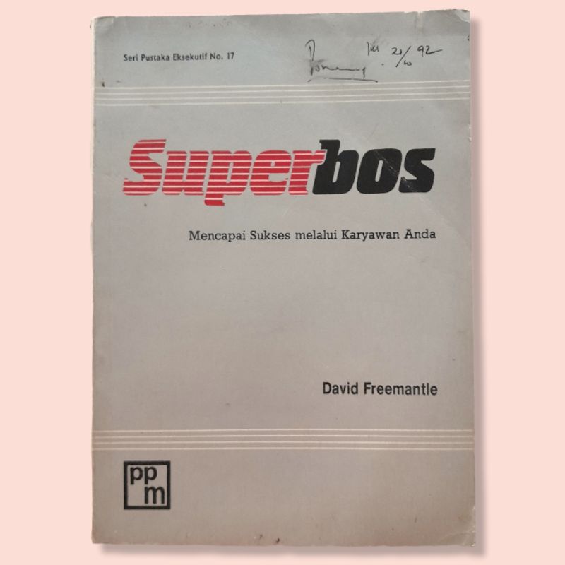 Jual Buku Super Bos mencapai sukses melalui karyawan anda | Shopee ...