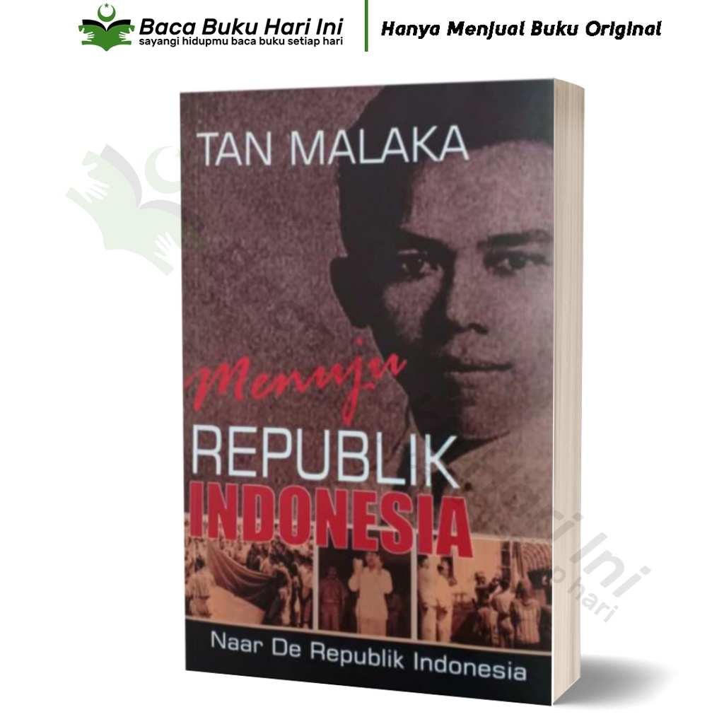 Jual Menuju Republik Indonesia Naar De Republik Indonesia - Tan Malaka ...