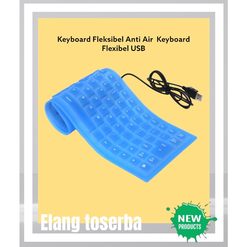 Jual Keyboard Fleksibel USB ANTI AIR | Shopee Indonesia
