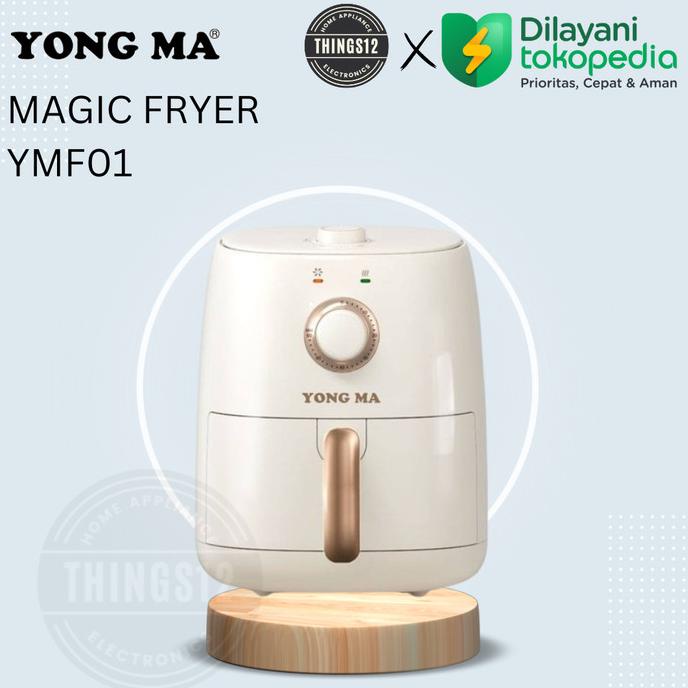 Jual Air Fryer Yong Ma 2,4 Liter Yongma Magic Fryer 800W | YMF101 YMF 101 silahkan di pesan ...